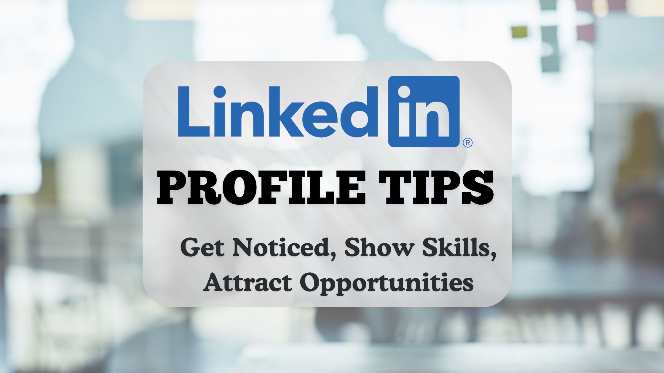 How to Optimise Your LinkedIn Profile to Grow Your Brand: Easy Steps to Connect & Attract ...
